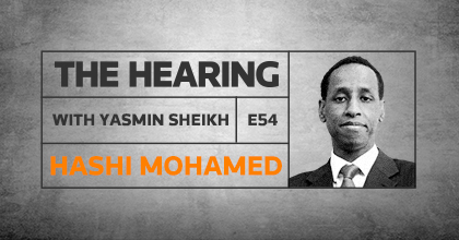 The Hearing: Episode 54 – Hashi Mohamed | Legal Insights Europe